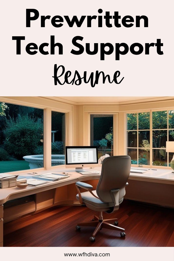 Pre Written Entry Level Technical Support Resume – Work From Home Diva